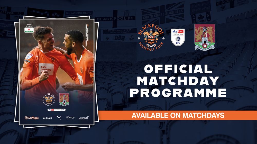 Matchday Programmes On Sale Against Northampton | Blackpool Football Club