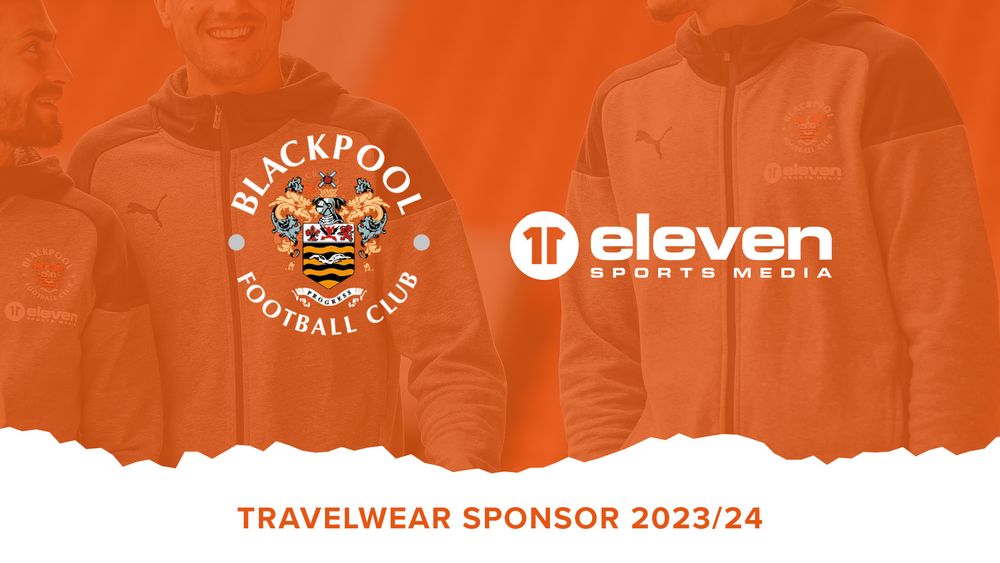 Eleven Sports Media Extend Partnership | Blackpool Football Club