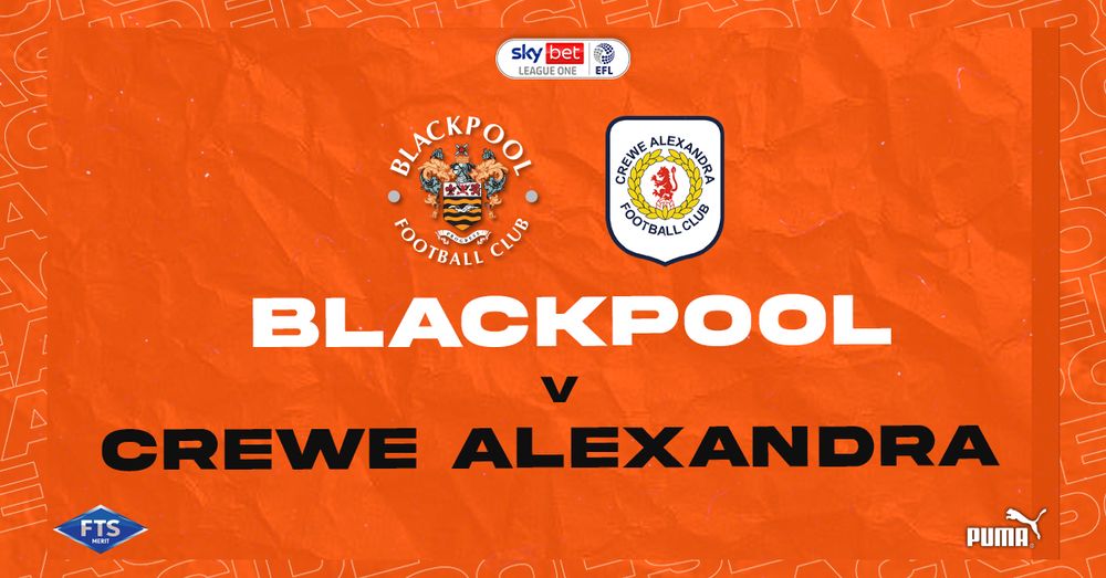 Preview: Crewe Alexandra (H) | Blackpool Football Club